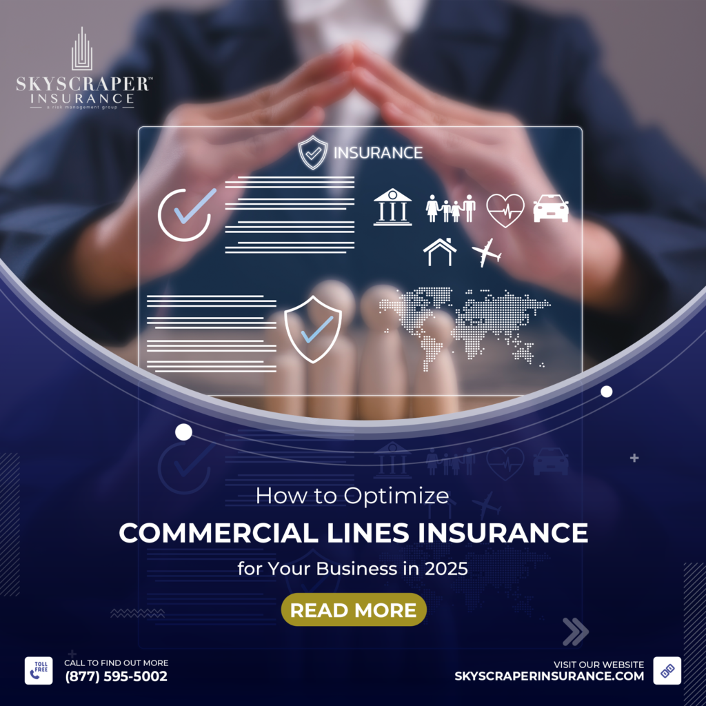 How to Optimize Commercial Lines Insurance for Your Business in 2025 ...