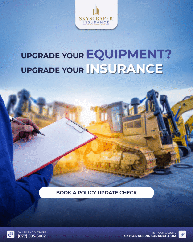 Upgrade Your Equipment? Upgrade Your Insurance. - Skyscraper Insurance