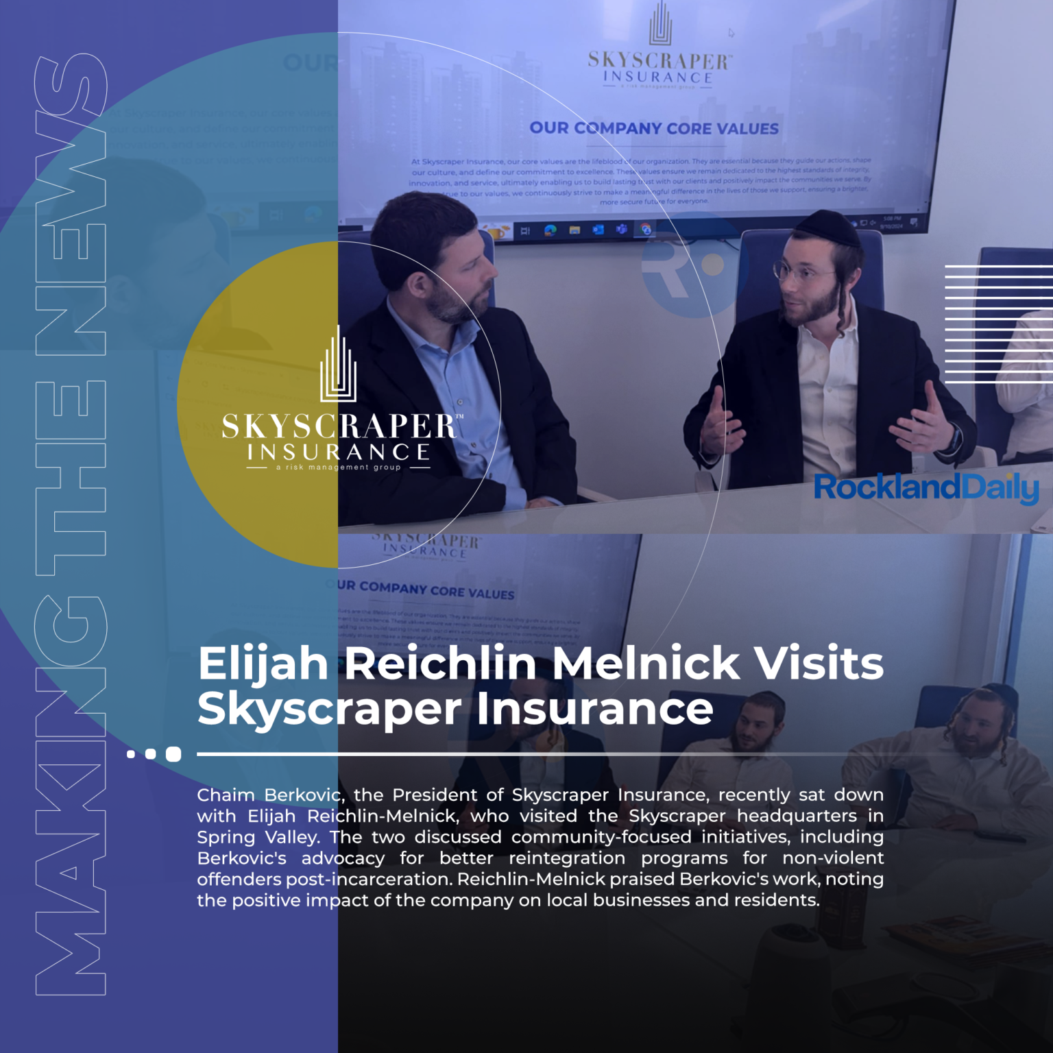 Elijah Reichlin-Melnick Visits Skyscraper Insurance: A Step Toward ...