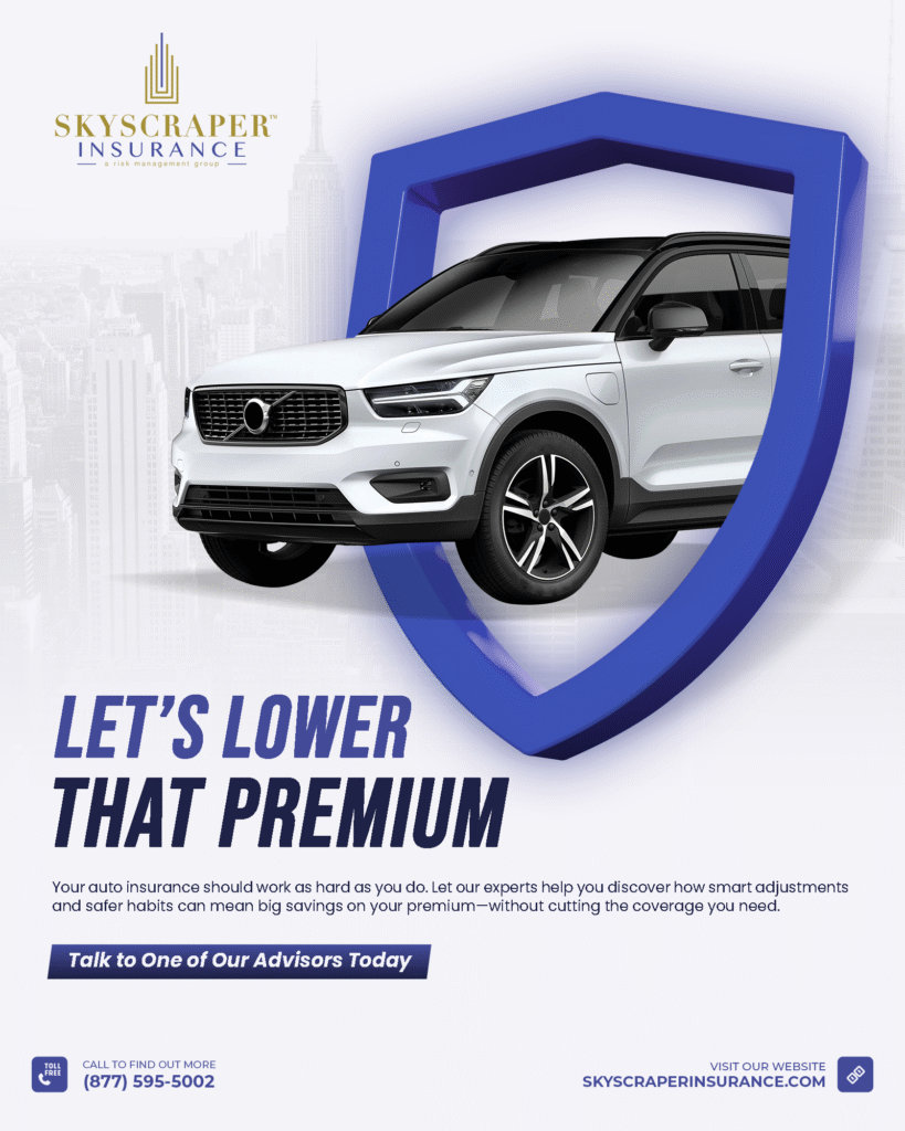 Let’s Lower That Premium—Wisely - Skyscraper Insurance
